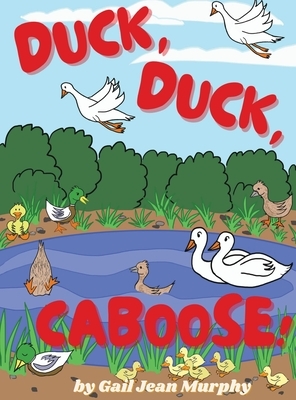 Duck, Duck, Caboose! - Books N Things Warehouse