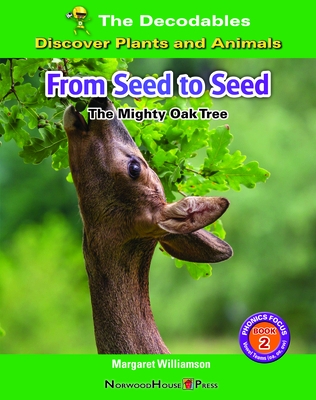 From Seed to Seed: The Mighty Oak Tree - Books N Things Warehouse