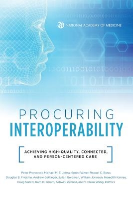 Procuring Interoperability: Achieving High-Quality, Connected, and ...